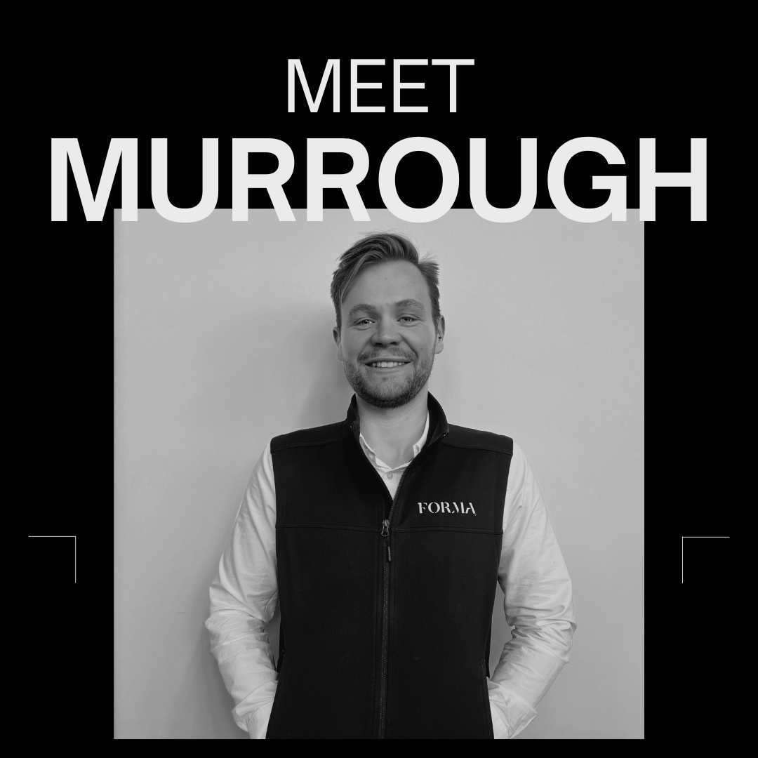Employee Spotlight: Murrough Sweeney - Forma